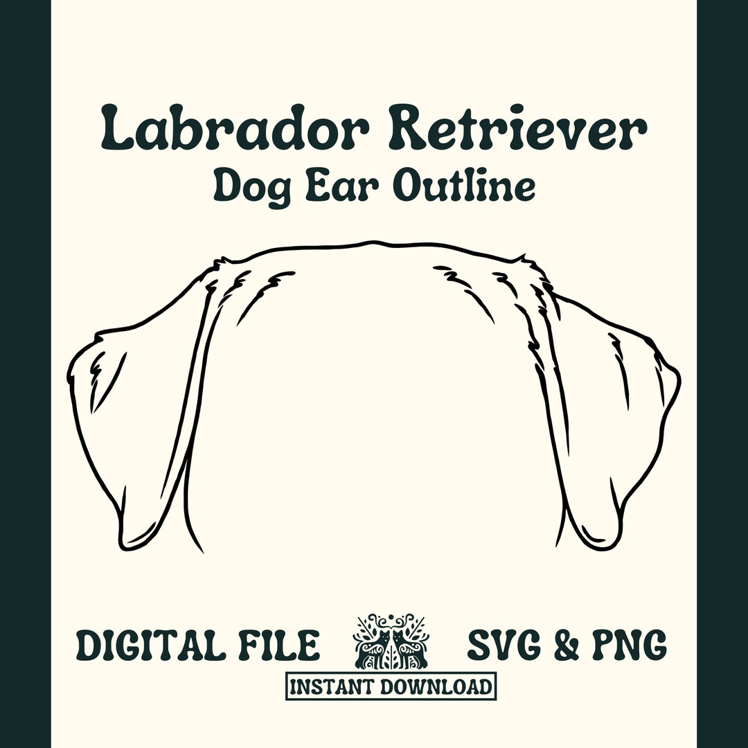 Labrador Retriever Dog Ear Outline SVG Cut File and PNG File for Cricut ...