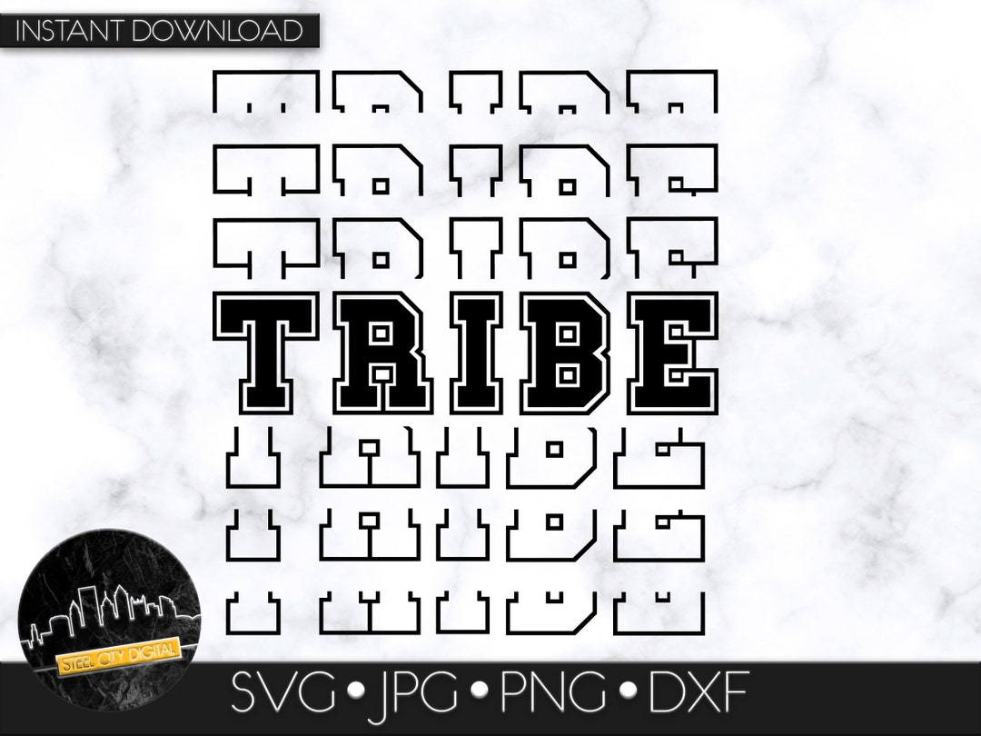 Tribe SVG Digital Download, SVG Cut File, SVG for Cricut or Silhouette ...