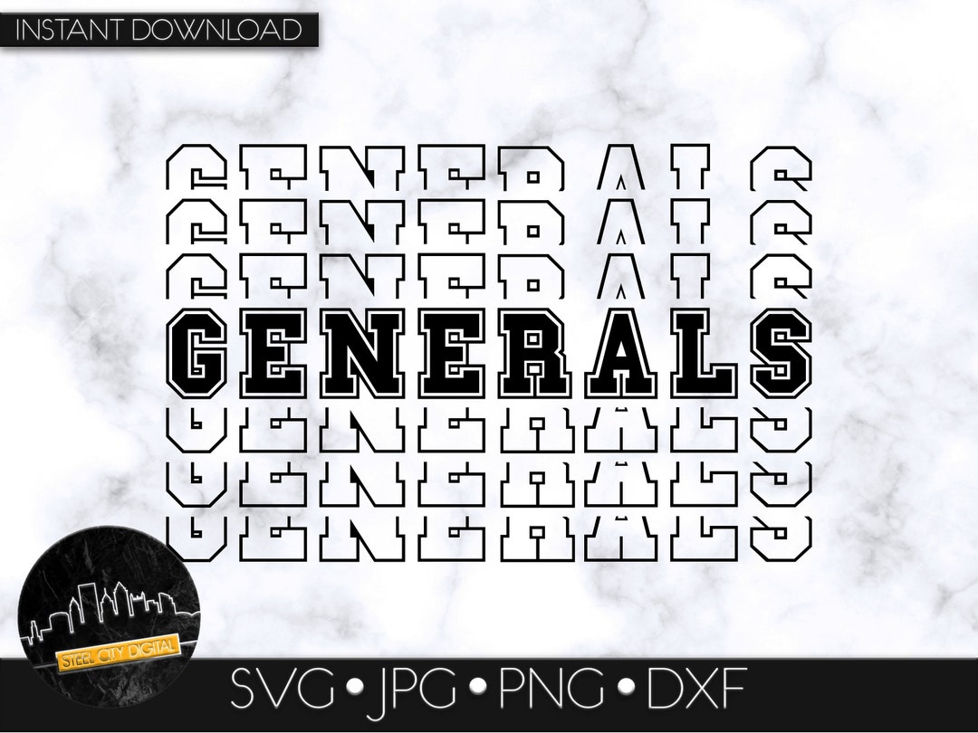 Generals SVG Digital Download, SVG Cut File, SVG for Cricut or ...