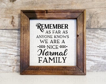 Nice Normal Family Sign - Etsy