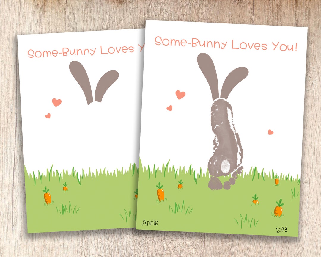 Easter Printable | "some-bunny Loves You" | Kids' Footprint Keepsake ...