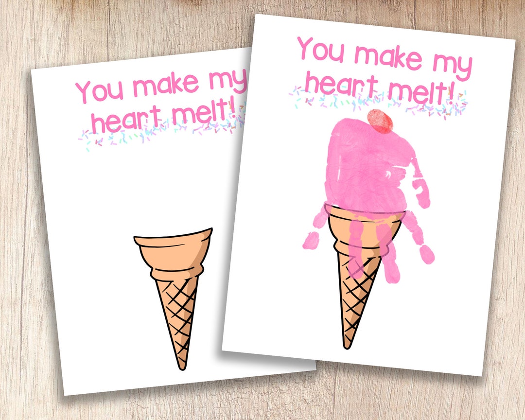 You Make My Heart Melt Printable | Kids' Handprint Keepsake | Teacher ...