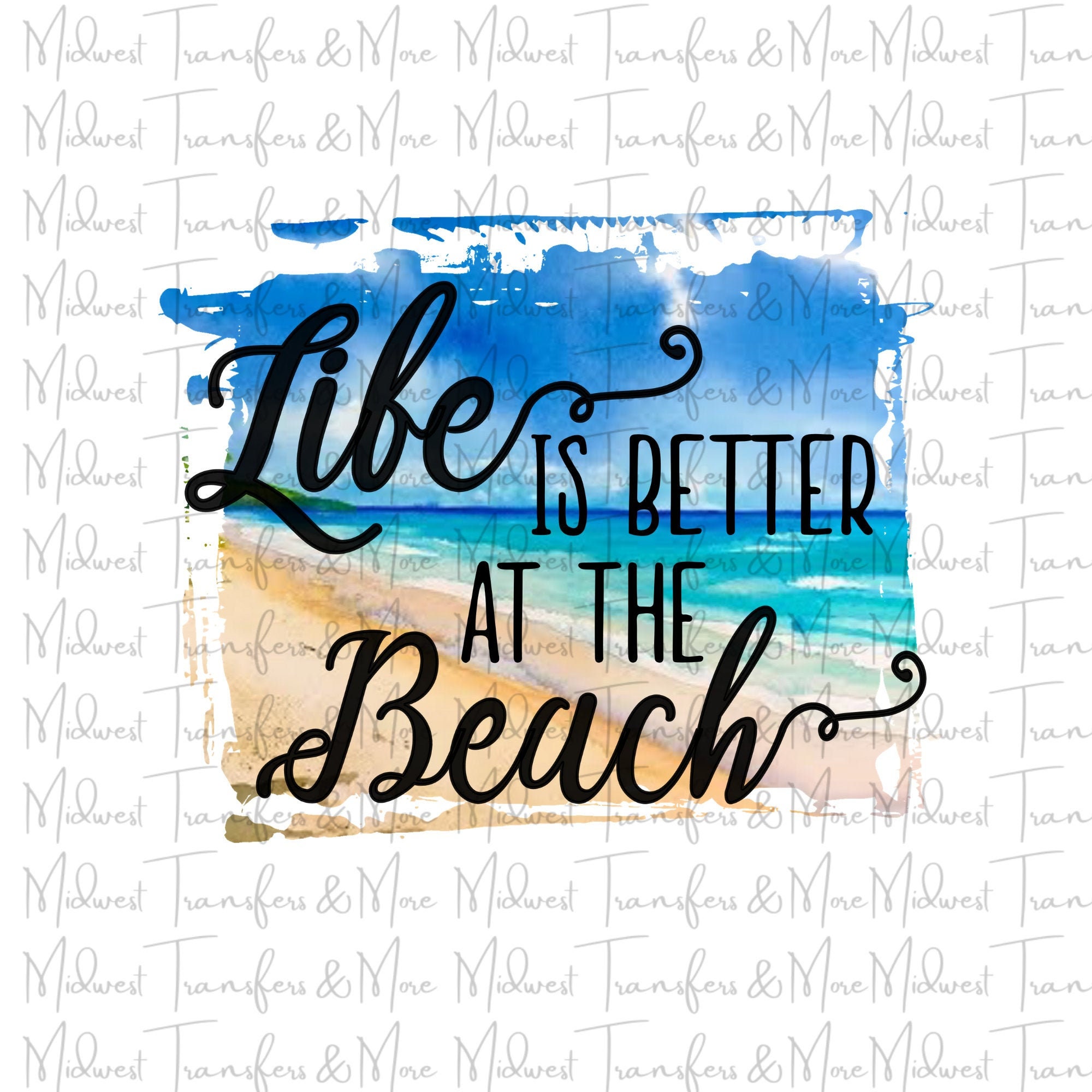 Life is Better at The Beach Sublimation Transfer Ready to | Etsy