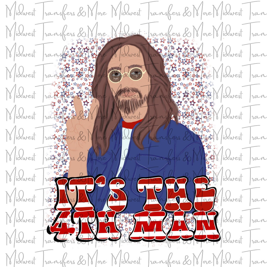 It's the 4th Man Hippie Patriotic Independence Day Sublimation Transfer ...