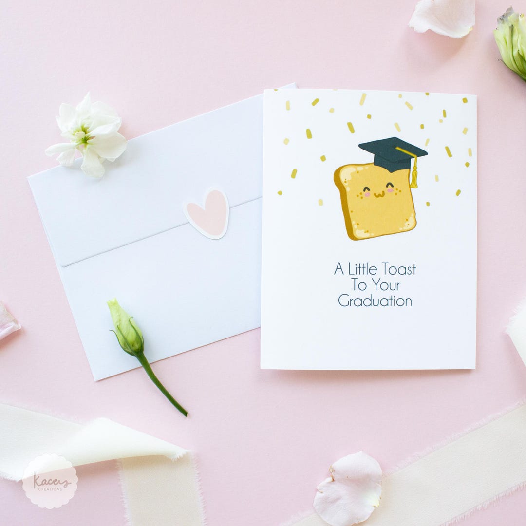 Toast Graduation Card: Food Pun Grad Gift - Etsy