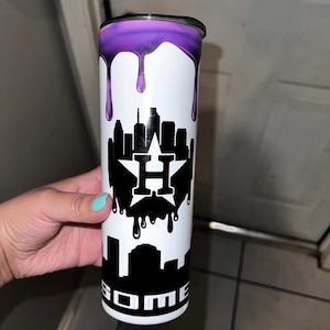 Houston Drip Cup Sublimation 20 Oz Tumbler Be Someone Houston Texas ...