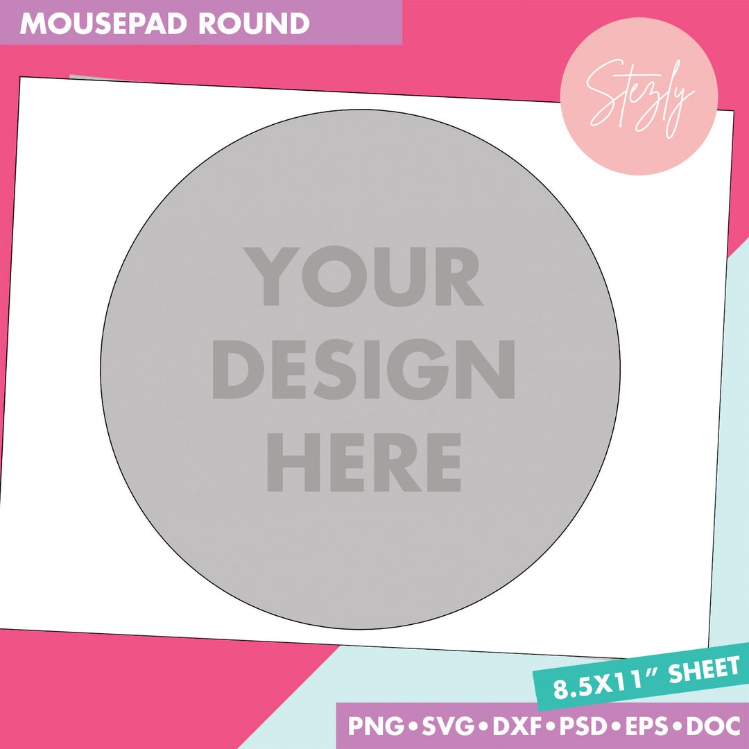 Mouse Pad Round Template, Blank Template, DIY, Psd, Png, Svg, Dxf, Eps ...