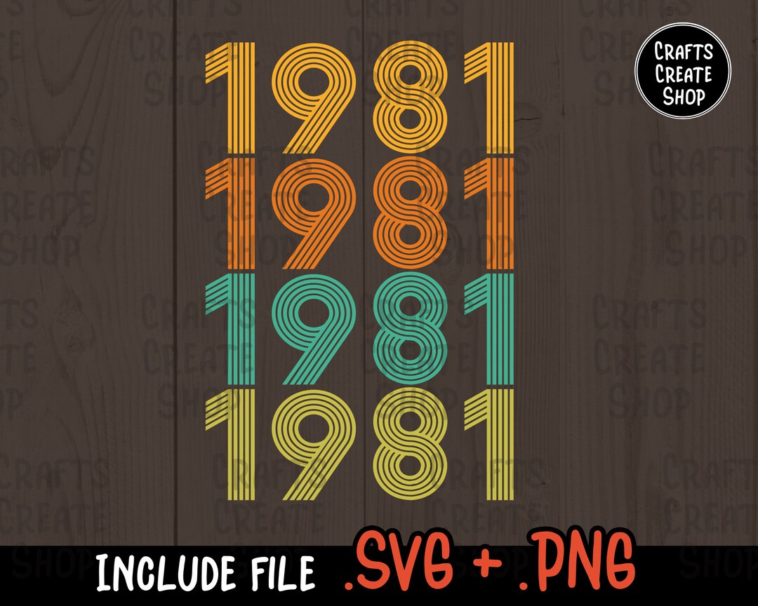 Vintage 1981 svg, 1981 Classic svg, 40th Birthday, diseño retro Svg ...