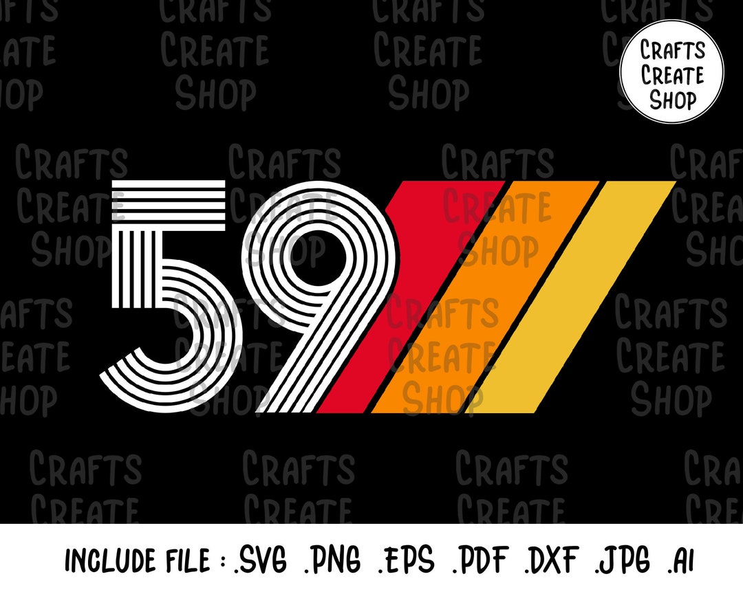 59 Retro Birthday Svg, 59 Vintage Svg, 59th Birthday Idea, Turned 59 ...