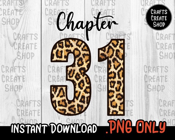 Chapter 31 Years Png 31st Birthday Thirty One Png Leopard | Etsy