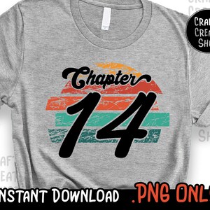 Chapter 14 Years, 14th Birthday, Fourteen Png, Vintage Design ...