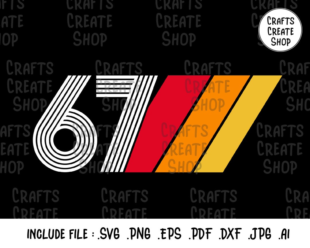 67 Retro Birthday Svg, 67 Vintage Svg, 67th Birthday Idea, Turned 67 ...