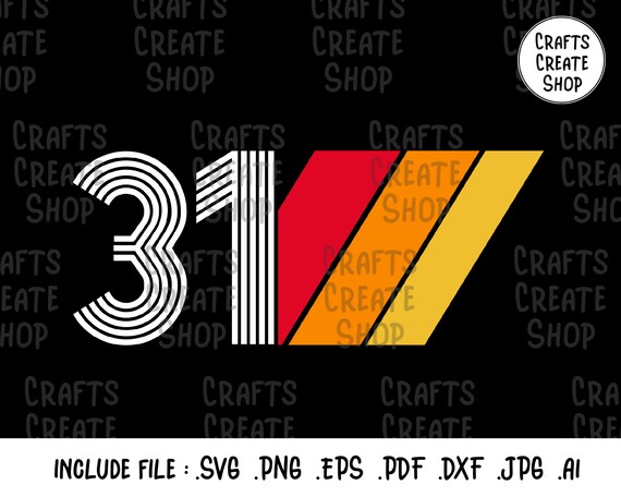 31 Retro Birthday Svg 31 Vintage Svg 31st Birthday Idea | Etsy