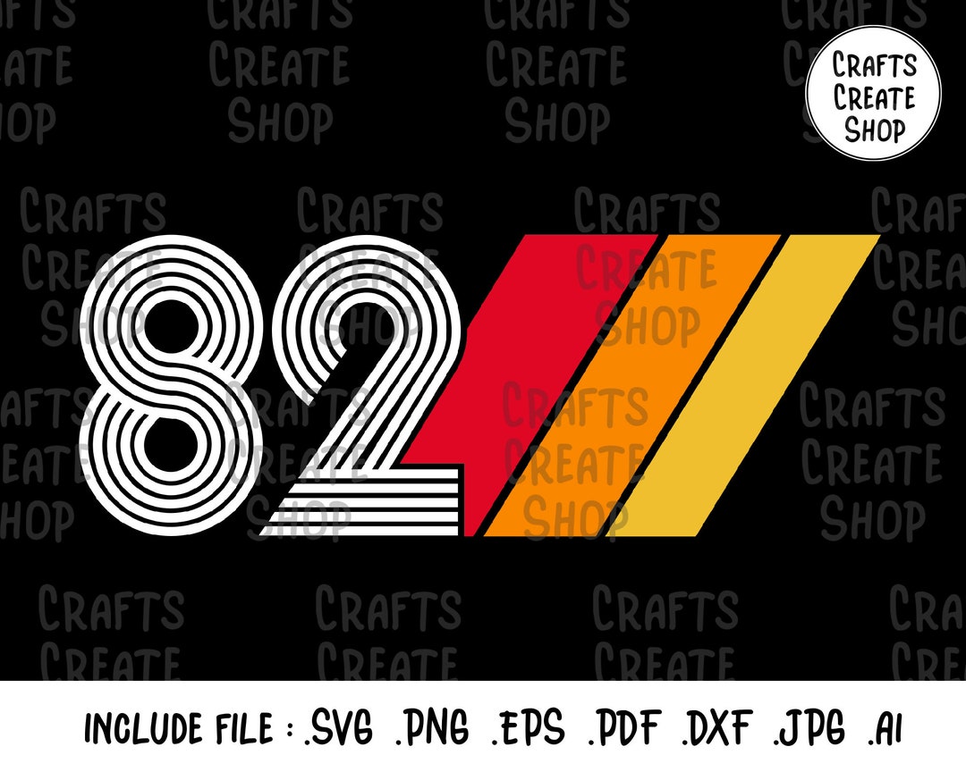 82 Retro Birthday Svg, 82 Vintage Svg, 82nd Birthday Idea, Turned 82 ...