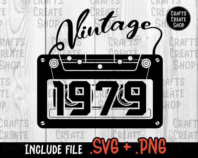 Vintage 1979 Svg Cassette Tape Retro Year Birthday Svg Tape - Etsy