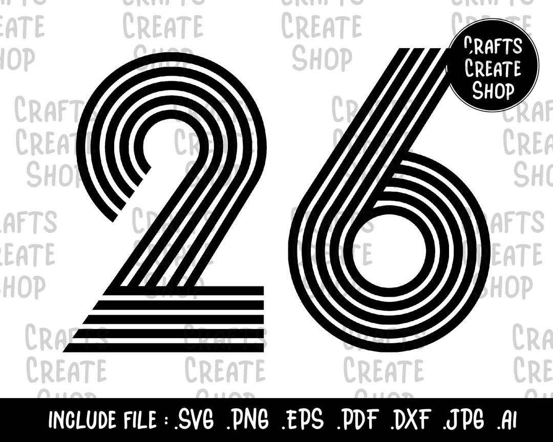 Number 26, Vintage 26 Years, 26th Birthday, Twenty Six Svg, Vintage ...
