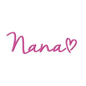 DIGITAL DOWNLOAD EMBROIDERY - Nana With Heart Cursive - 4x4 5x7 7x5 ...