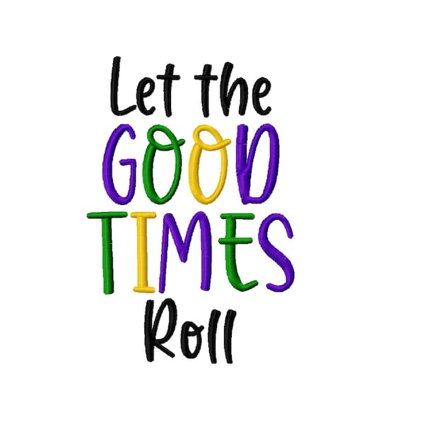 Let The Good Times Roll Etsy