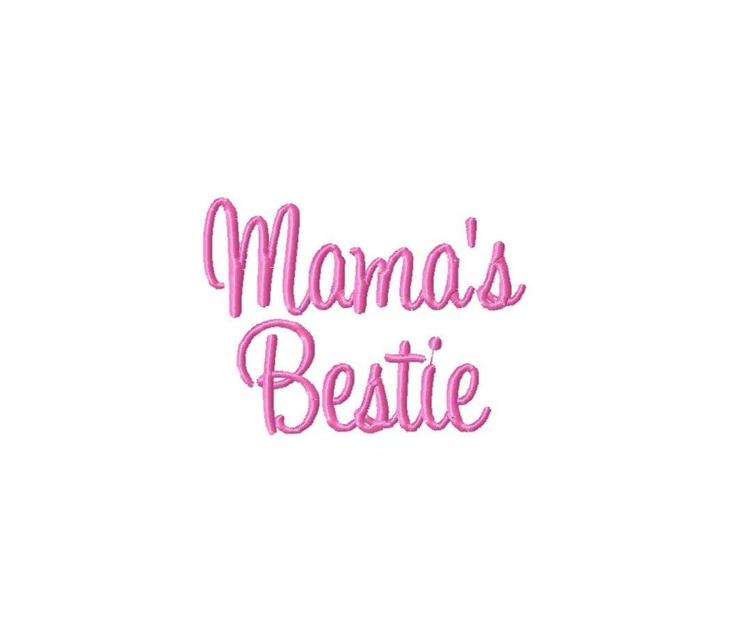 DIGITAL DOWNLOAD Machine EMBROIDERY - Mama's Bestie - 4x4 5x7 7x5 ...