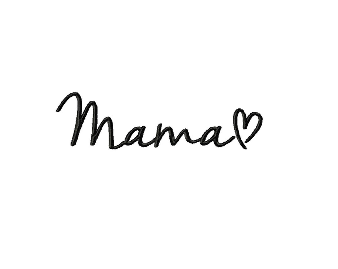 DIGITAL DOWNLOAD EMBROIDERY - Mama With Heart Cursive - 4x4 5x7 7x5 ...