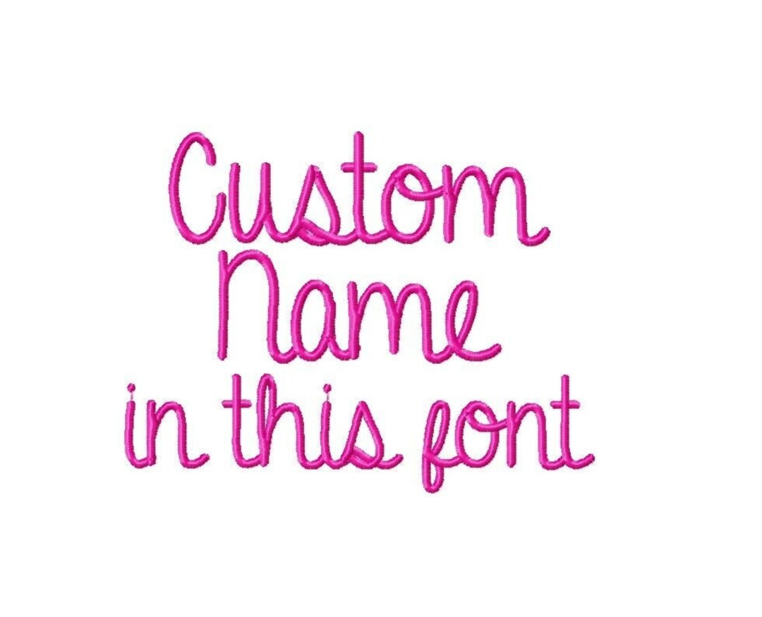 DIGITAL DOWNLOAD EMBROIDERY Design File - Custom Name in Pictured A ...