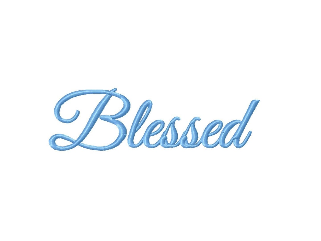 DIGITAL DOWNLOAD EMBROIDERY - Blessed - 4 Sizes 4x4 5x7 7x5 8x8 ...