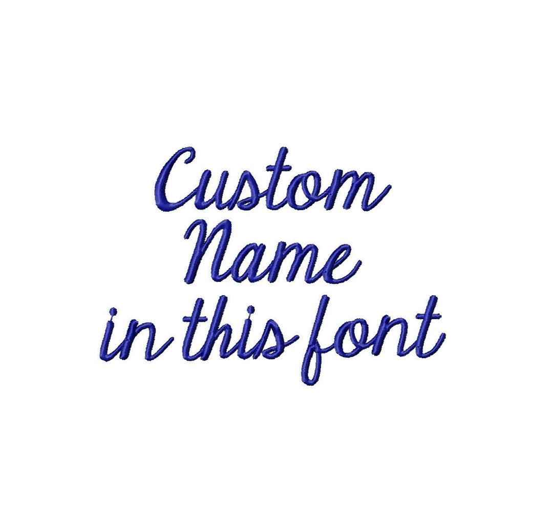 DIGITAL DOWNLOAD EMBROIDERY Design File - Custom Name in Pictured ...