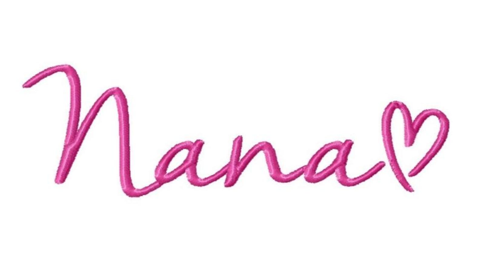 DIGITAL DOWNLOAD EMBROIDERY - Nana With Heart Cursive - 4x4 5x7 7x5 ...