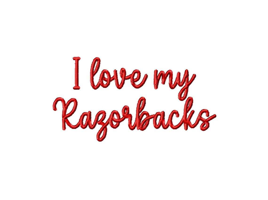 DIGITAL DOWNLOAD EMBROIDERY - I Love My Razorbacks - 4x4 5x7 7x5machine ...