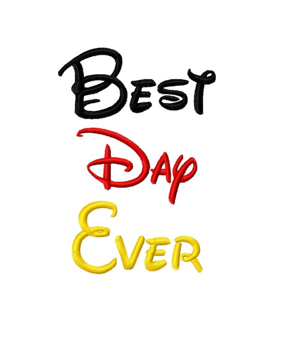 DIGITAL DOWNLOAD EMBROIDERY Best Day Ever 5x7 Machine - Etsy