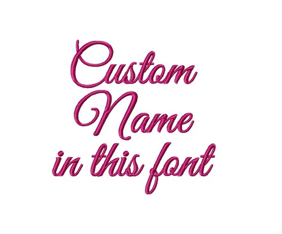 DIGITAL DOWNLOAD EMBROIDERY Design File Custom Name in | Etsy