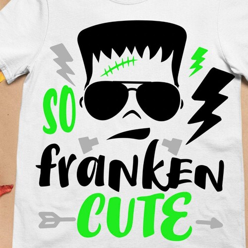 So Franken Cute Svg Halloween Svg Frankenstein Svg Monster - Etsy