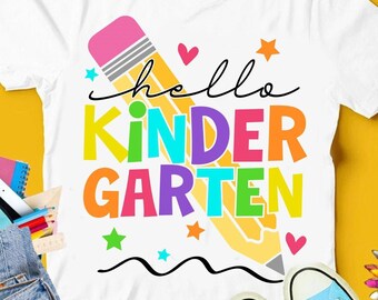 Hello Kindergarten Svg, Back to School Svg, Teacher Svg, Dxf, Eps, Png ...