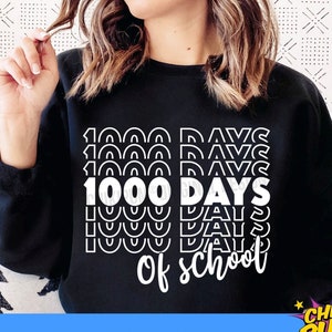 1000 Days of School, 1000th Day of School, 5th Grade, Teacher Svg, Png ...