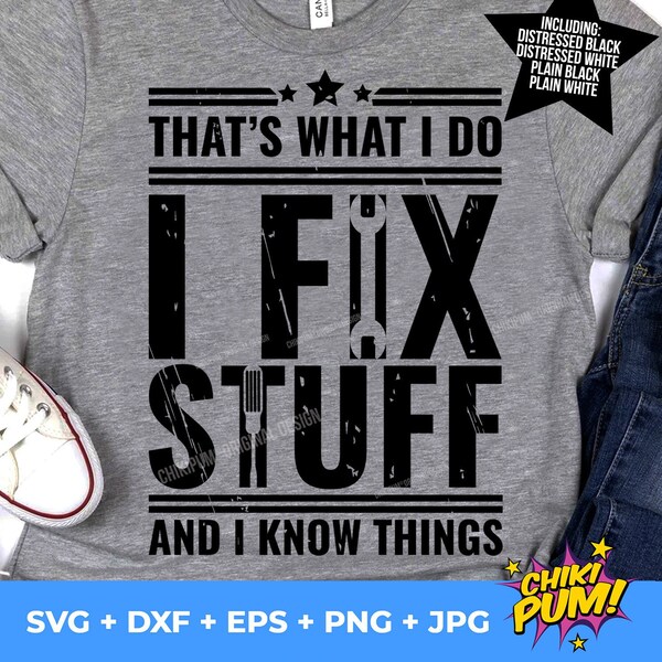 I Fix Stuff and I Know Things - Etsy