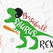 Baseball Saurus Rex SVG, Dinosaur SVG, Baseball Dinosaur Svg, Baseball ...