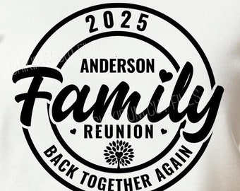 Family Reunion Svg, Back Together Again Svg, Reunion Svg, Cricut SVG ...