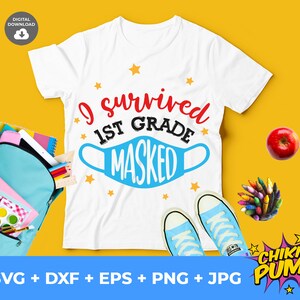 I Survived 1st Grade Masked Svg I Survived Masked First - Etsy