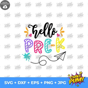 Hello Pre K Svg, 1st Day of School Cut Files, Back to School Svg, Dxf ...