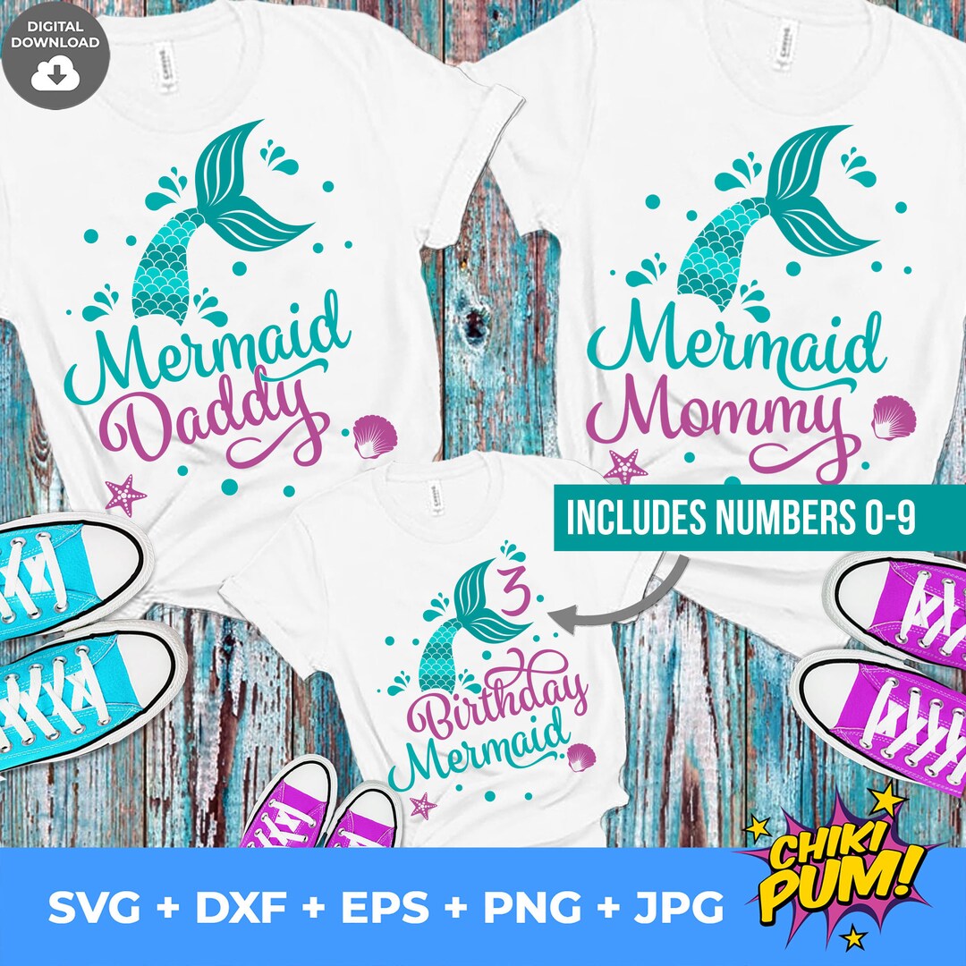 Mermaid Birthday Family SVG PNG Bundle: Tail, Girl, Party Tshirt Cut ...