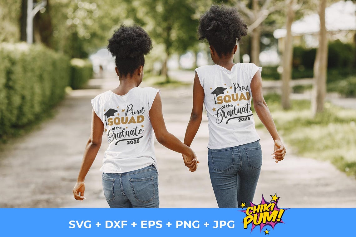 Proud Squad Graduate 2025 SVG PNG: Graduation Cut Files (digital ...