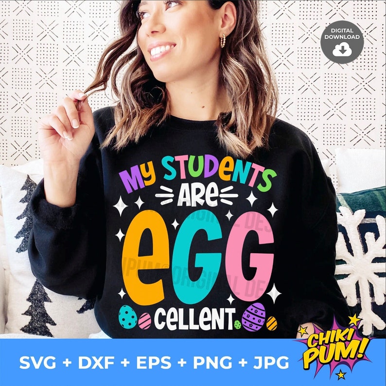 My Students Are Egg-cellent Svg Eggcellent Svg Teacher - Etsy