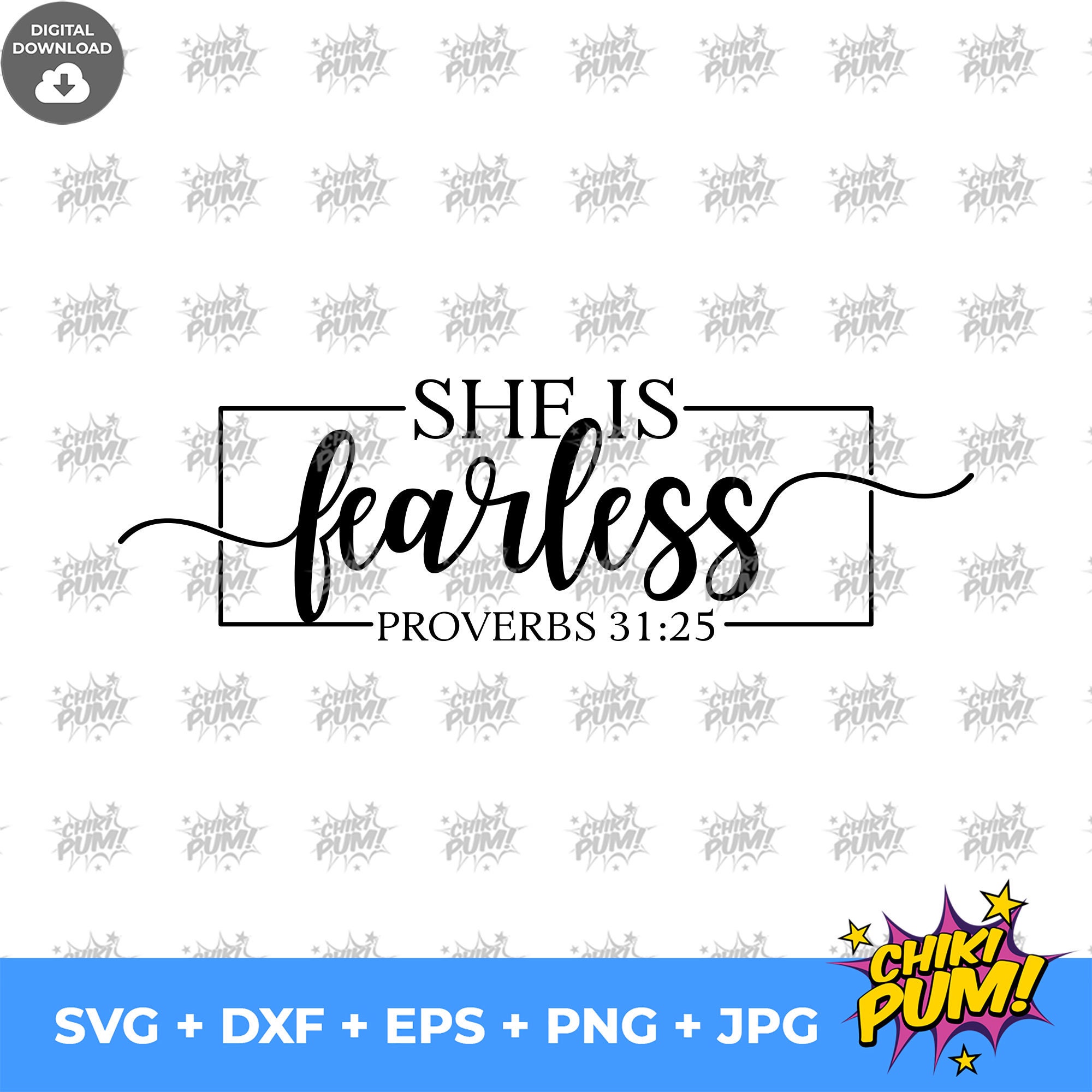 She Is Fearless Svg Bible Verse Svg Proverbs 31 25 Svg Etsy