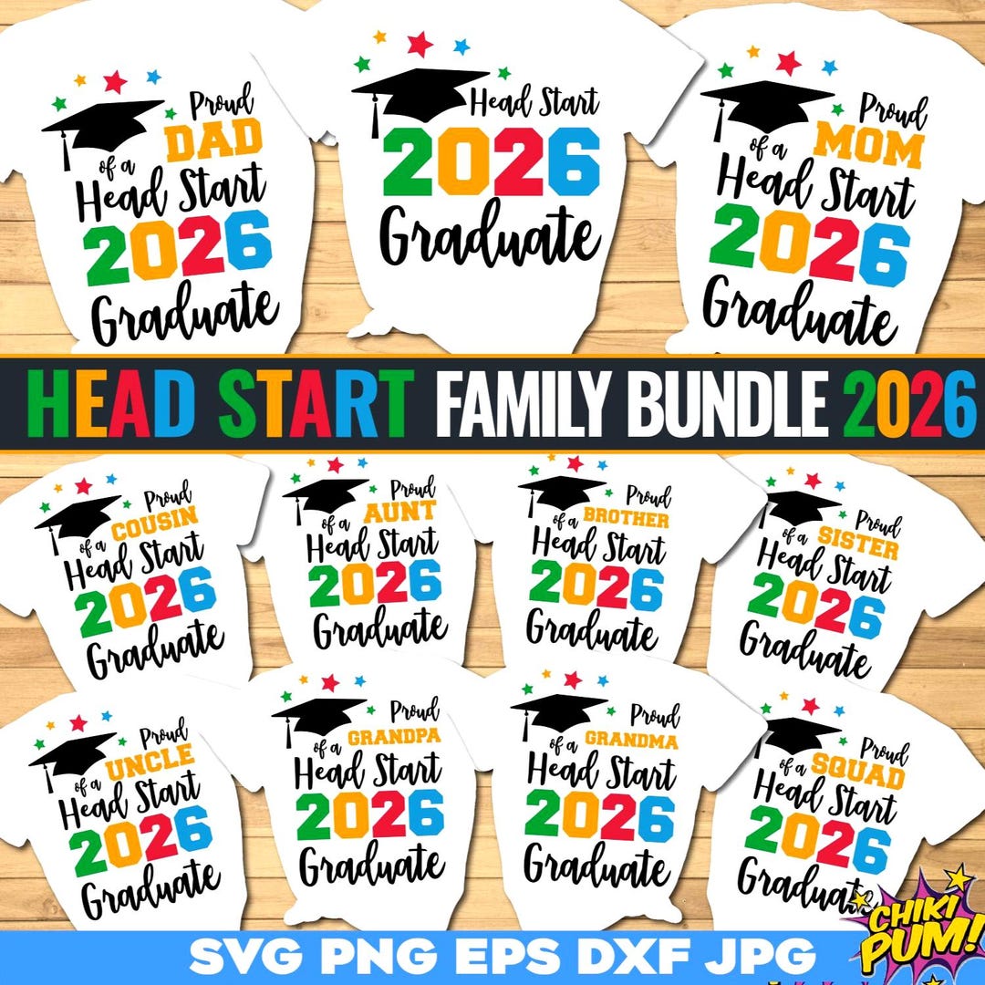 Head Start Graduation 2026 SVG PNG: Proud Family Bundle Cut Files for ...