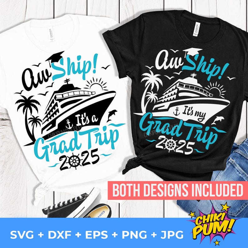 It's a Graduation Trip 2025 SVG PNG: B&W T-shirt Cruise Designs Ready ...