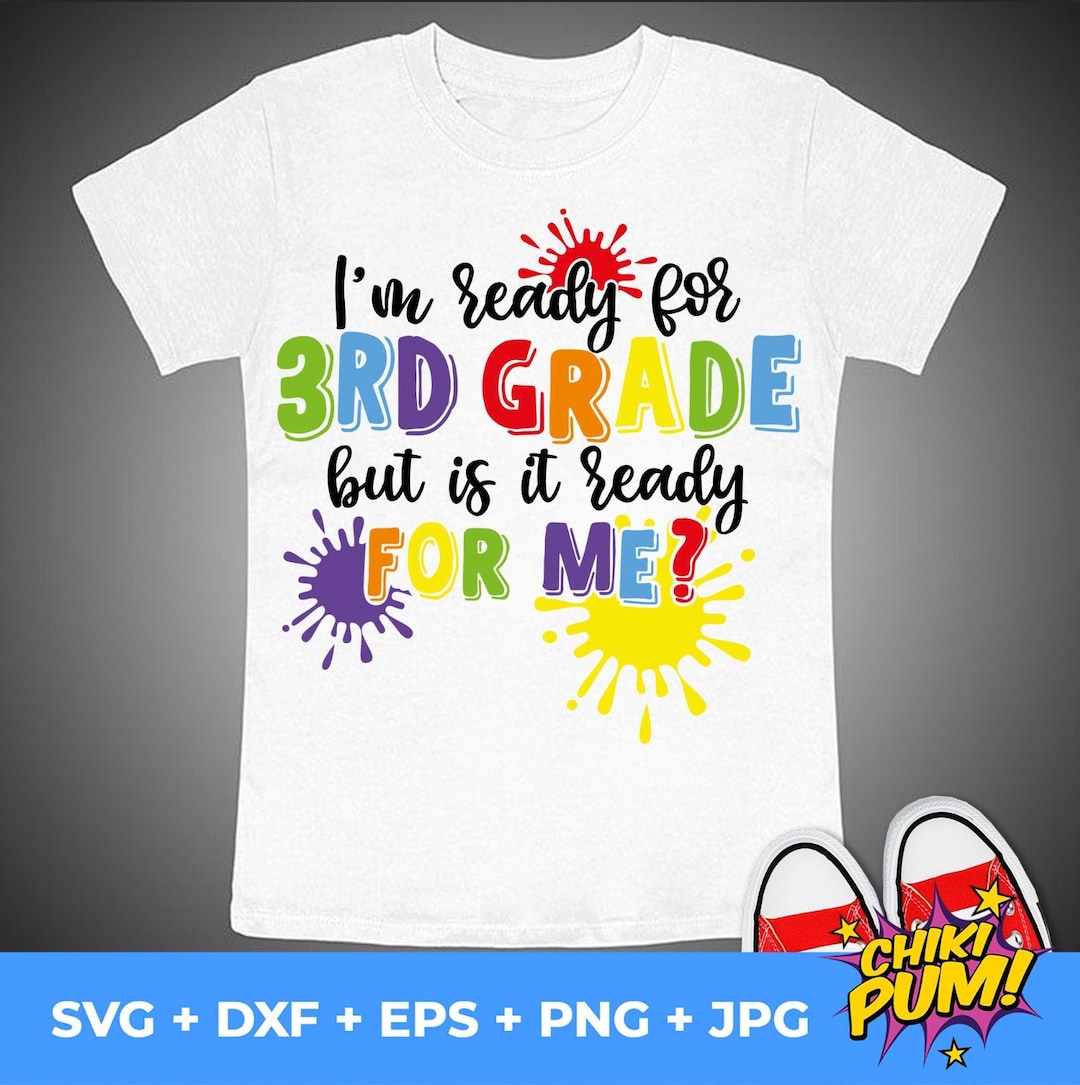 3rd Grade SVG PNG: Back to School Shirt Design Cut Files (digital ...
