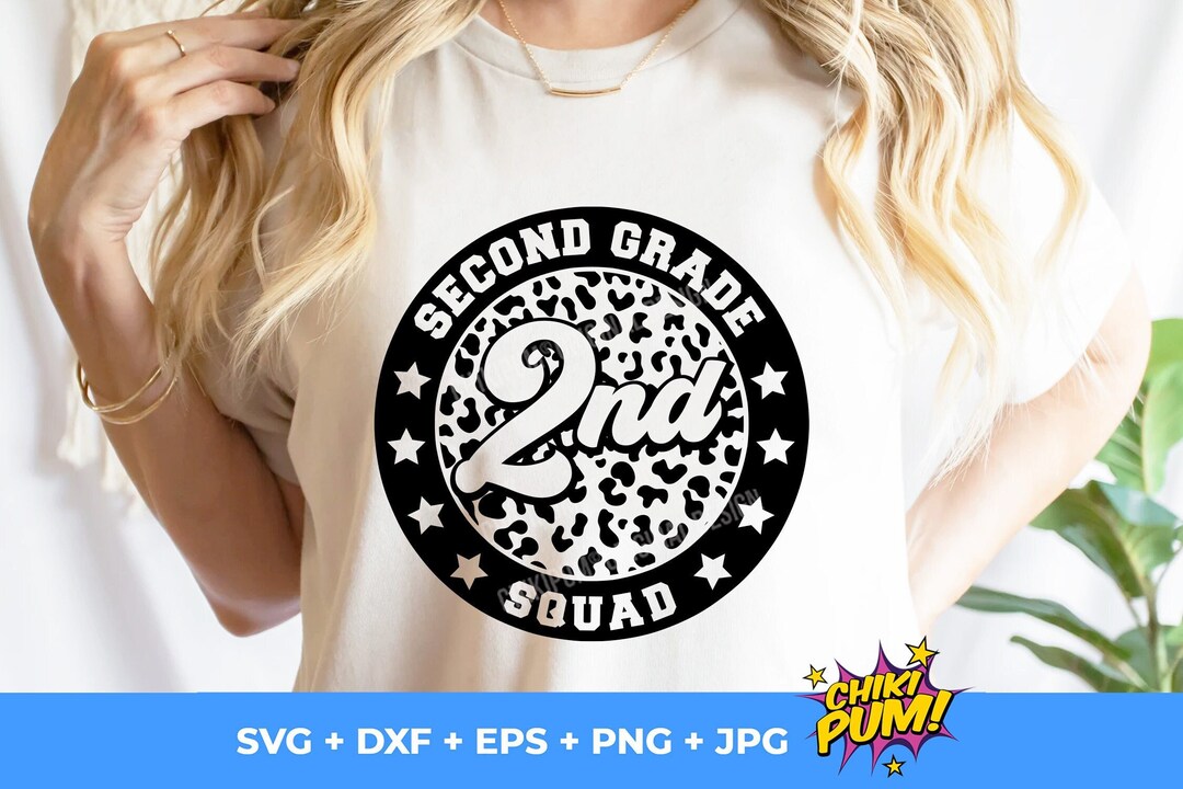 Second Grade Squad Svg, 2nd Grade Squad Png, Teacher Leopard Svg, First ...