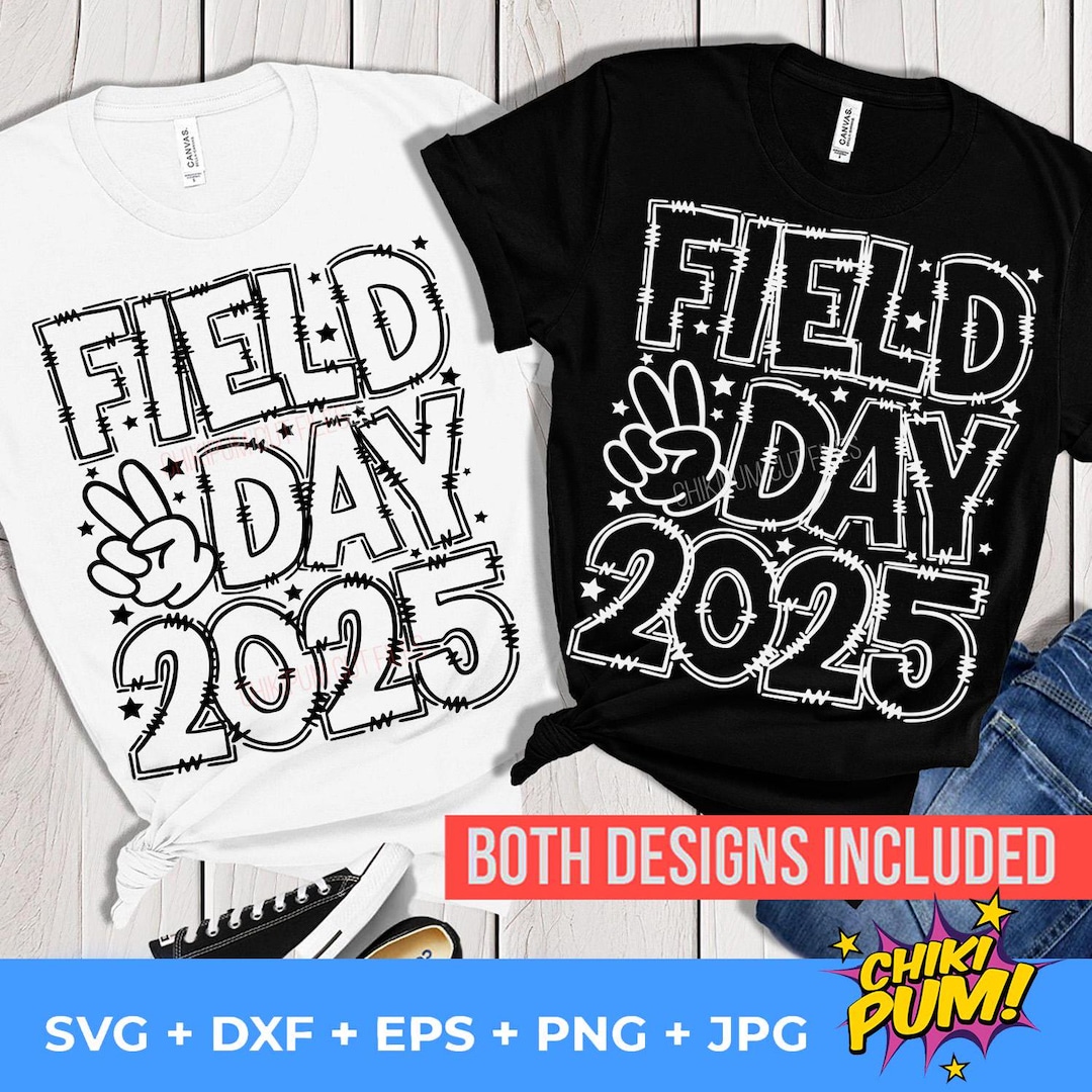 Field Day 2025 SVG, Happy Field Day SVG, Field Day School, Here for ...