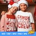 Candy Cane Crew SVG PNG: Christmas T-shirt Design (digital Download) - Etsy