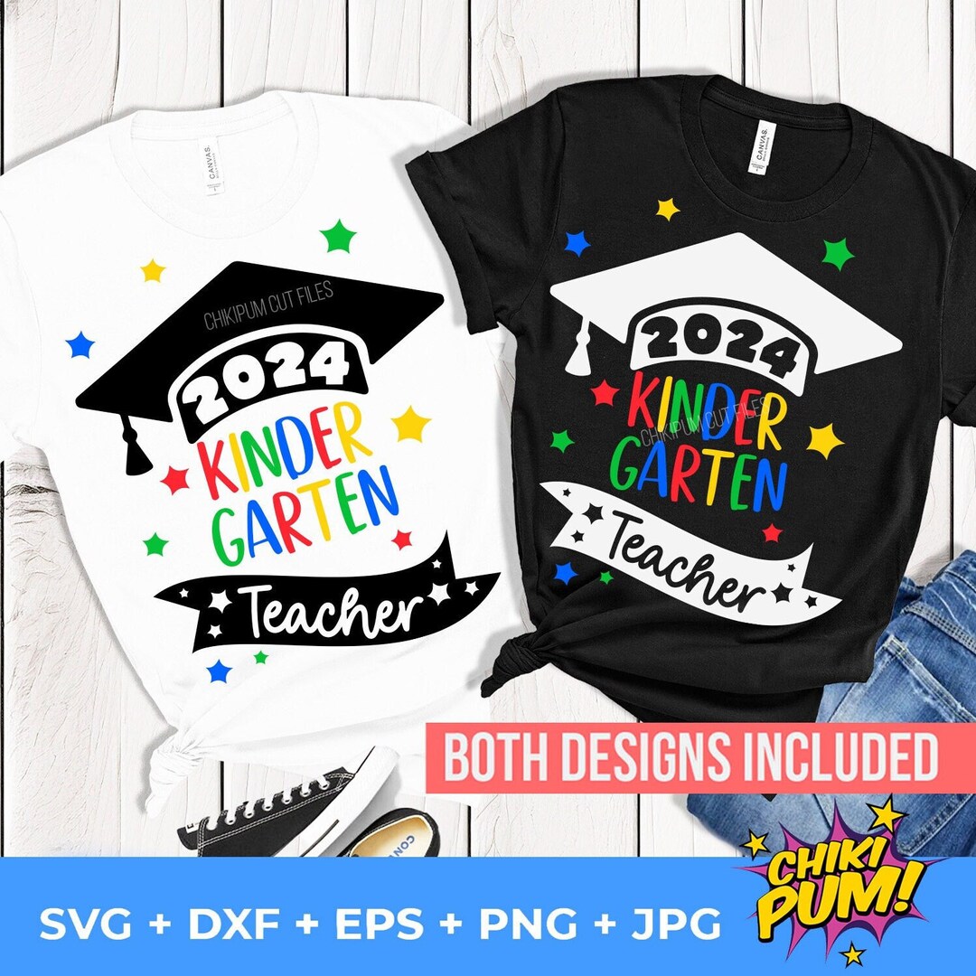 Teacher of a 2024 Kindergarten Graduate Shirt SVG, 2024 Kindergarten ...
